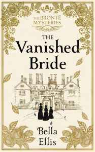 The Vanished Bride – A Book Review. – Gone to the heather